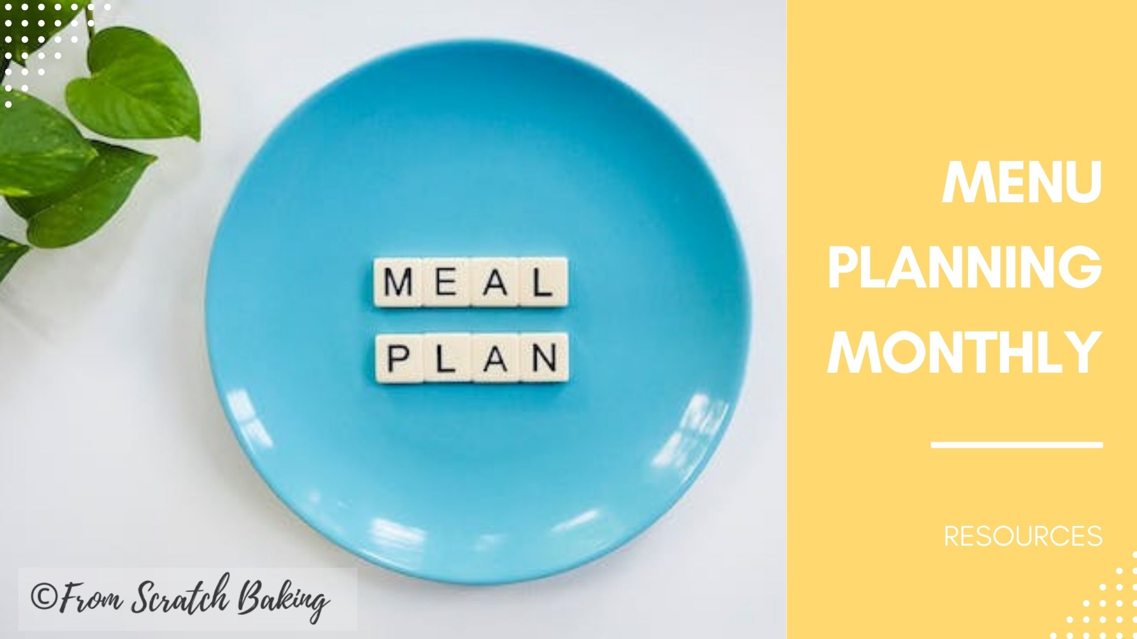 Menu Planning | From Scratch Baking
